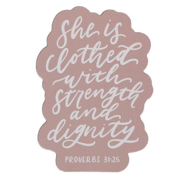 MAGNET STRENGTH AND DIGNITY PINK DIE-CUT
