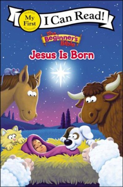 BEGINNER'S BIBLE JESUS IS BORN, THE