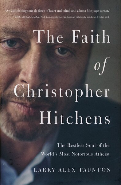 FAITH OF CHRISTOPHER HITCHENS, THE