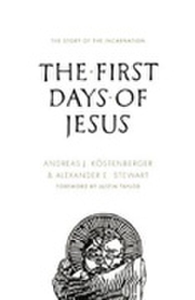 FIRST DAYS OF JESUS, THE WS