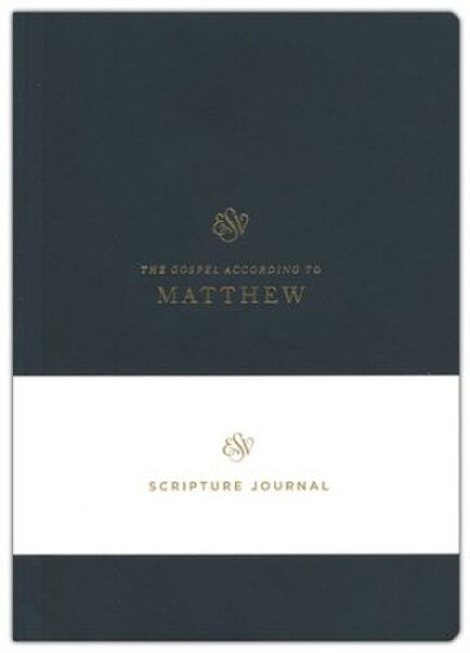 ESV SCRIPTURE JOURNAL MATTHEW PAPER