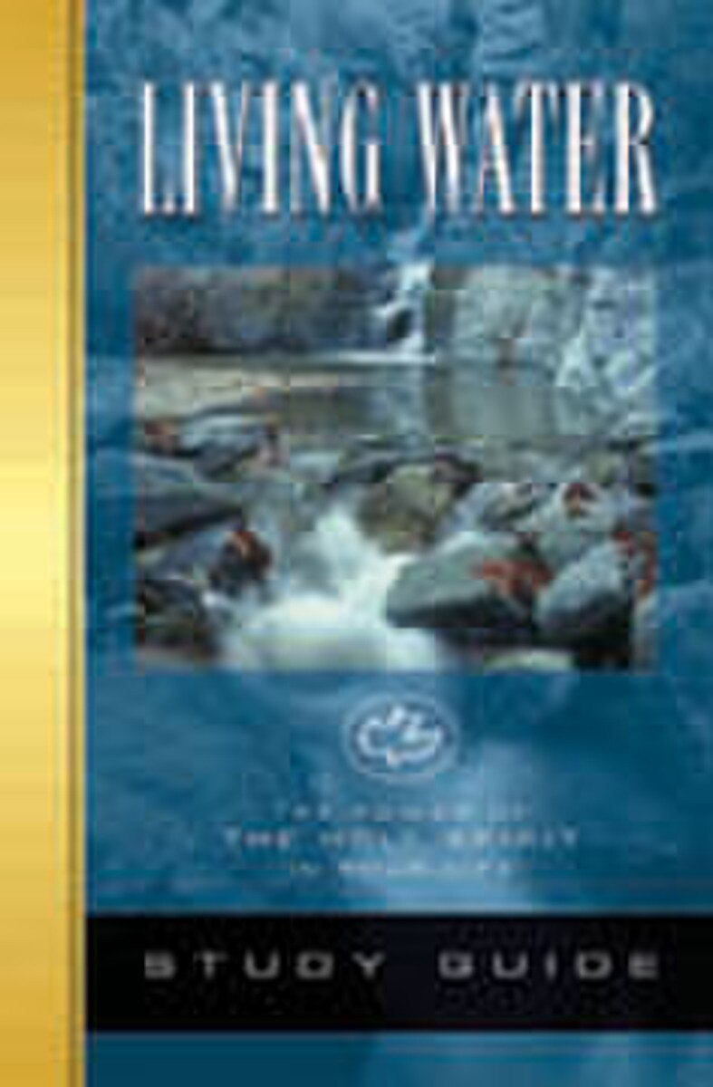 LIVING WATER STUDY GUIDE